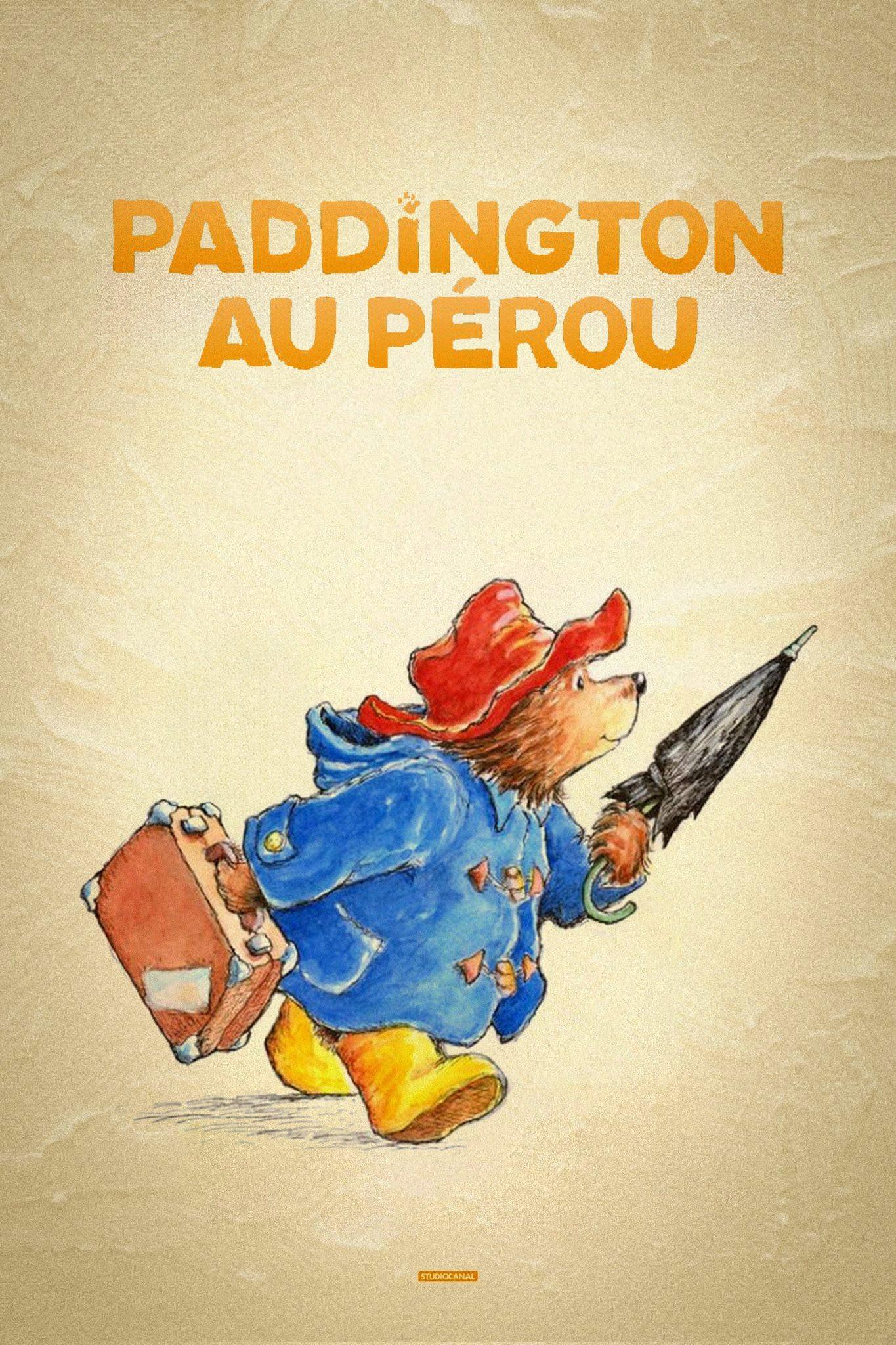 Paddington au Pérou | Films | Cinéma Paramount